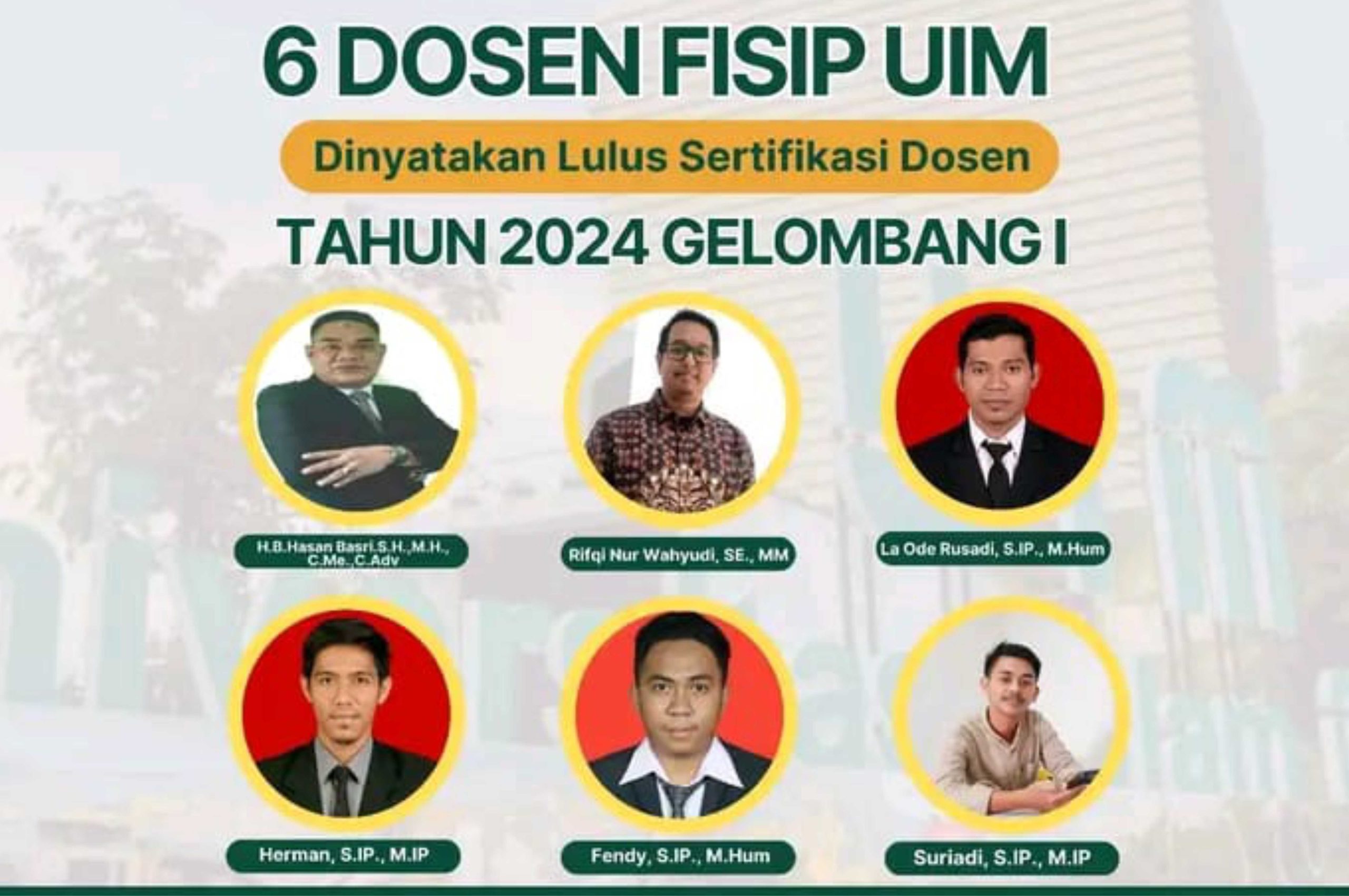 Enam Dosen FISIP UIM Raih Sertifikasi Dosen 2024